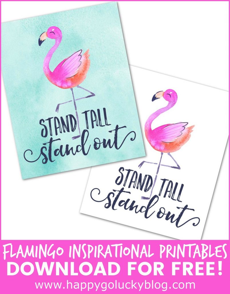 Flamingo Printable - Stand Tall and Stand Out Free Printable