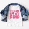 It's Cool to Be Kind SVG Cut File - Kara Creates